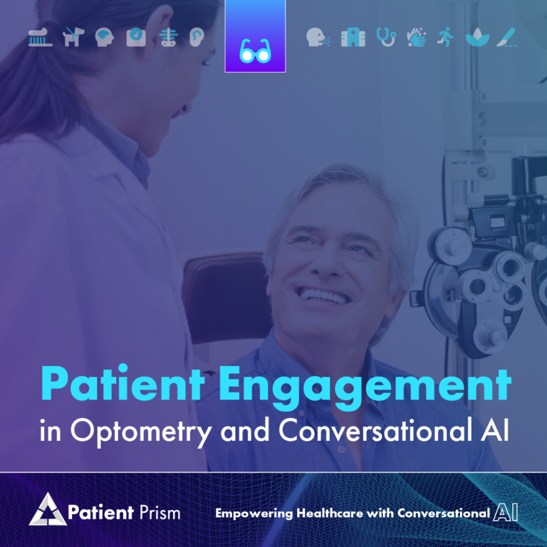 Patient Engagement in Optometry and Conversational AI - Patient Prism