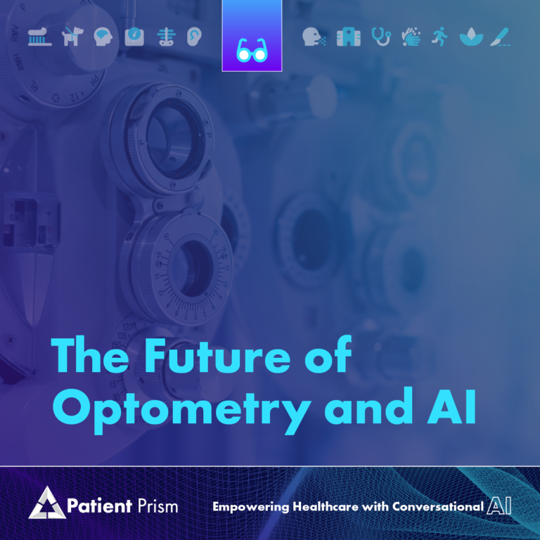 The Future of Optometry and AI - Patient Prism