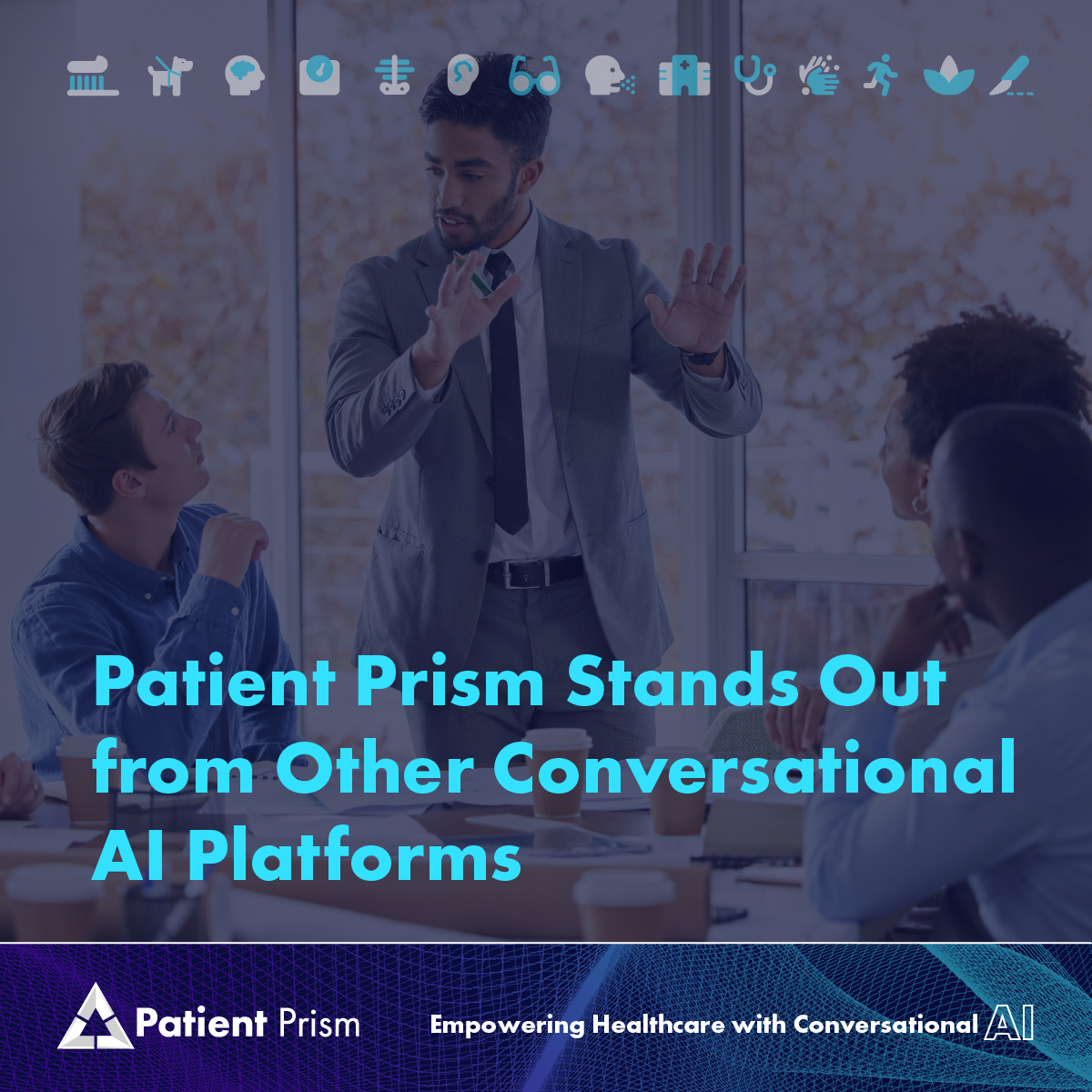 Patient Prism Stands Out from Other Conversational AI Platforms ...